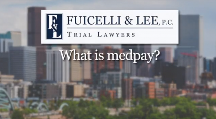 What Is MedPay? | Denver, CO | Fuicelli & Lee